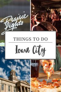 21 Amazing Things To Do In Iowa City - Let's Go Iowa