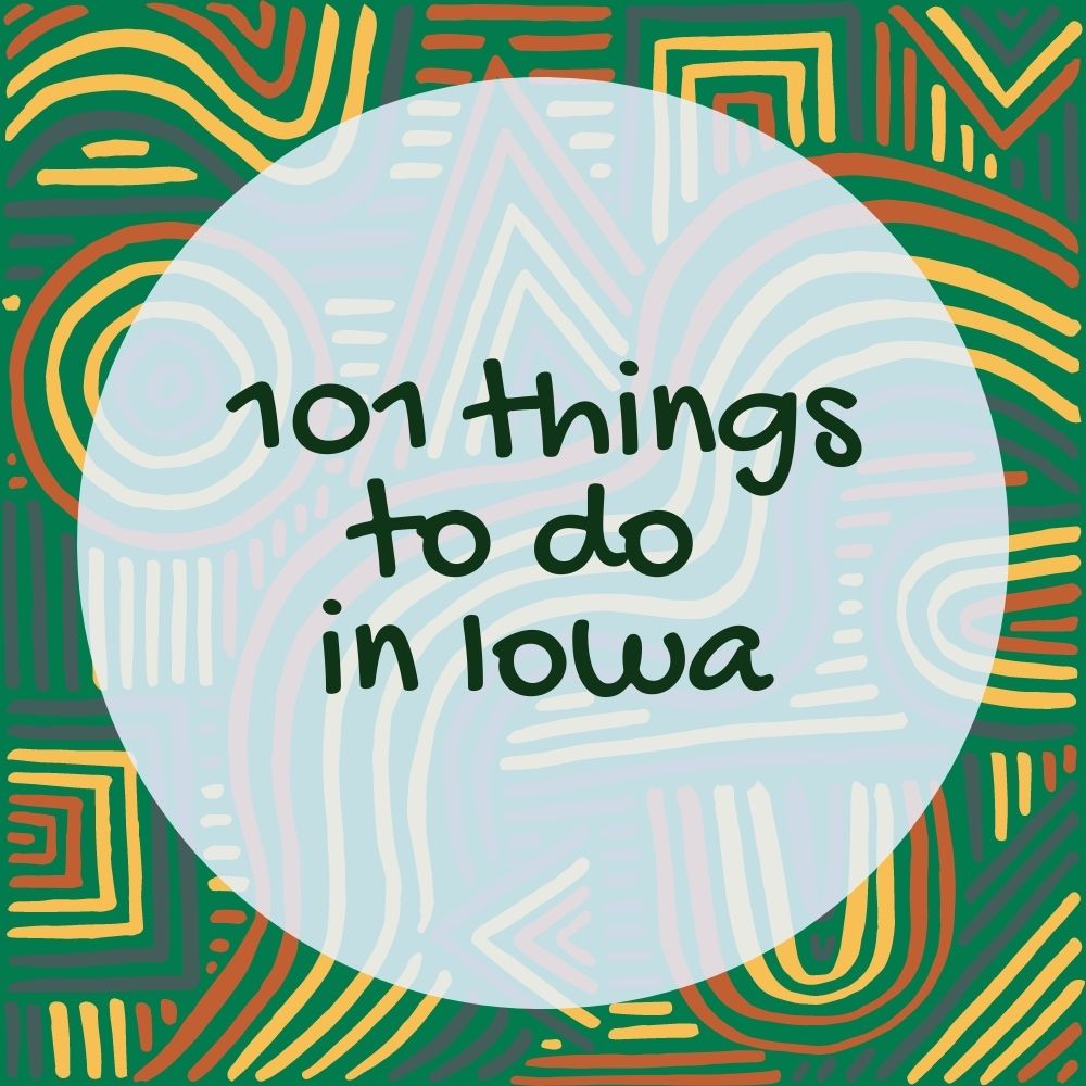 21 Amazing Things To Do In Iowa City - Let's Go Iowa
